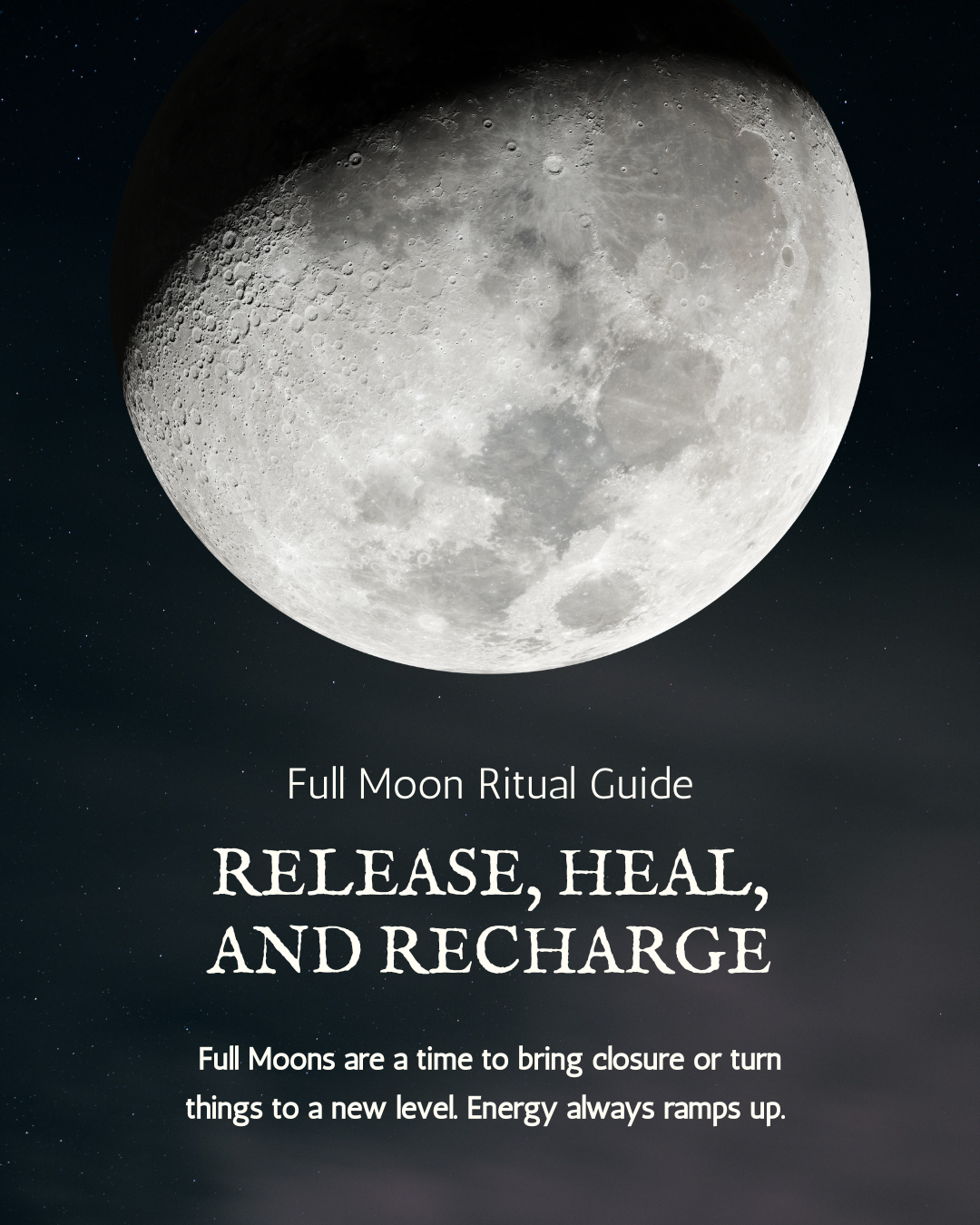 Full Moon Ritual Guide: Release, Heal, and Recharge - Nourishing Existence